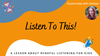Mindful Listening