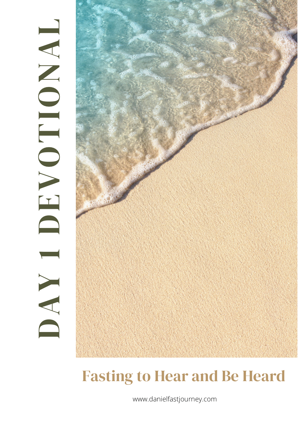 Day 1 Devotional: Fasting to Hear and Be Heard — Daniel Fast Journey