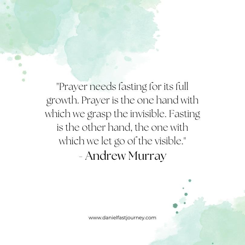 37 Quotes About Fasting and Prayer for Christians — Daniel Fast Journey