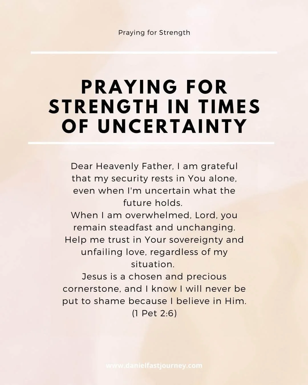 Praying for Strength - 17 Powerful Prayers — Daniel Fast Journey