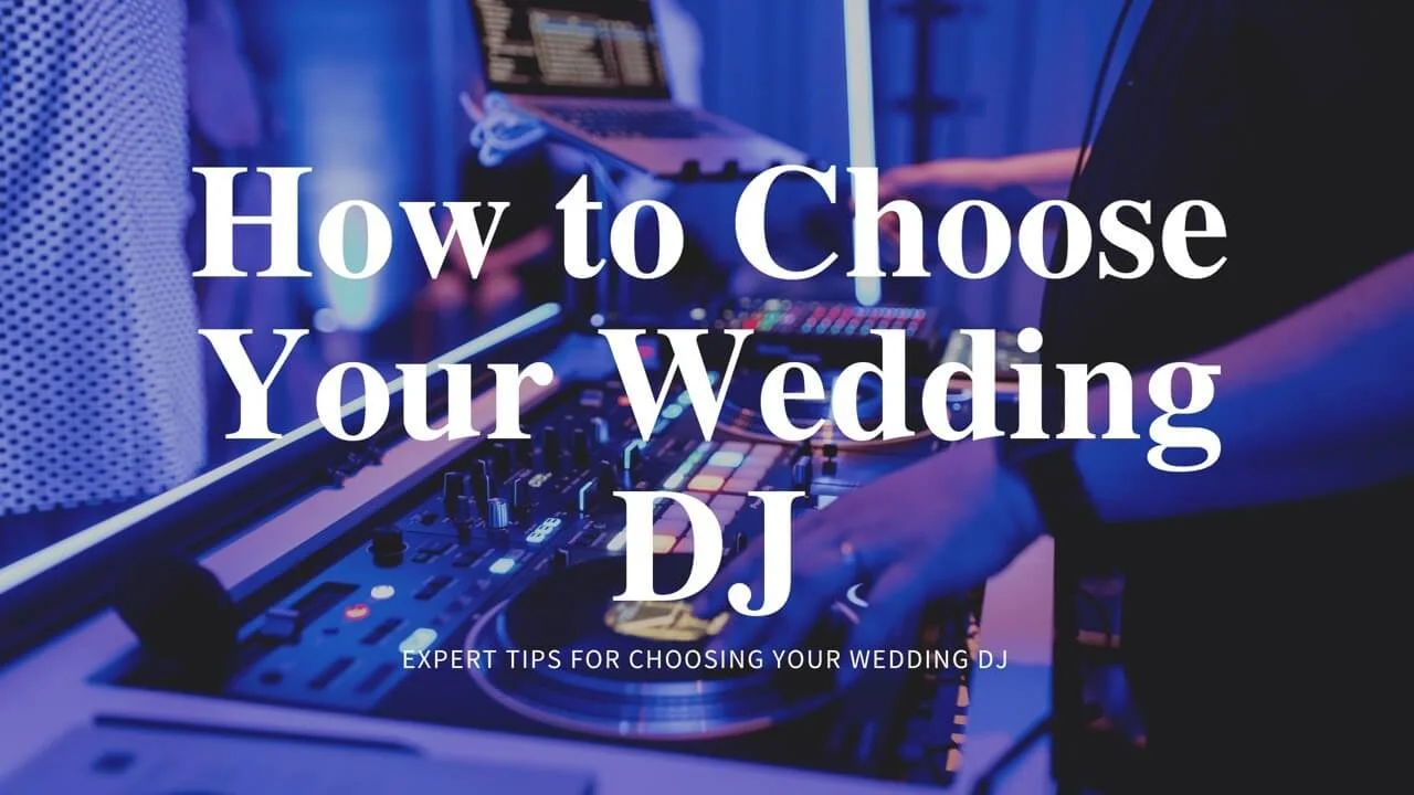 How to Choose a DJ For Your Wedding — MixLux