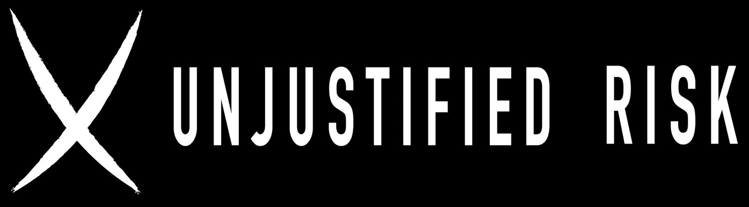 Unjustified Risk Logo Flag — Unjustified Risk