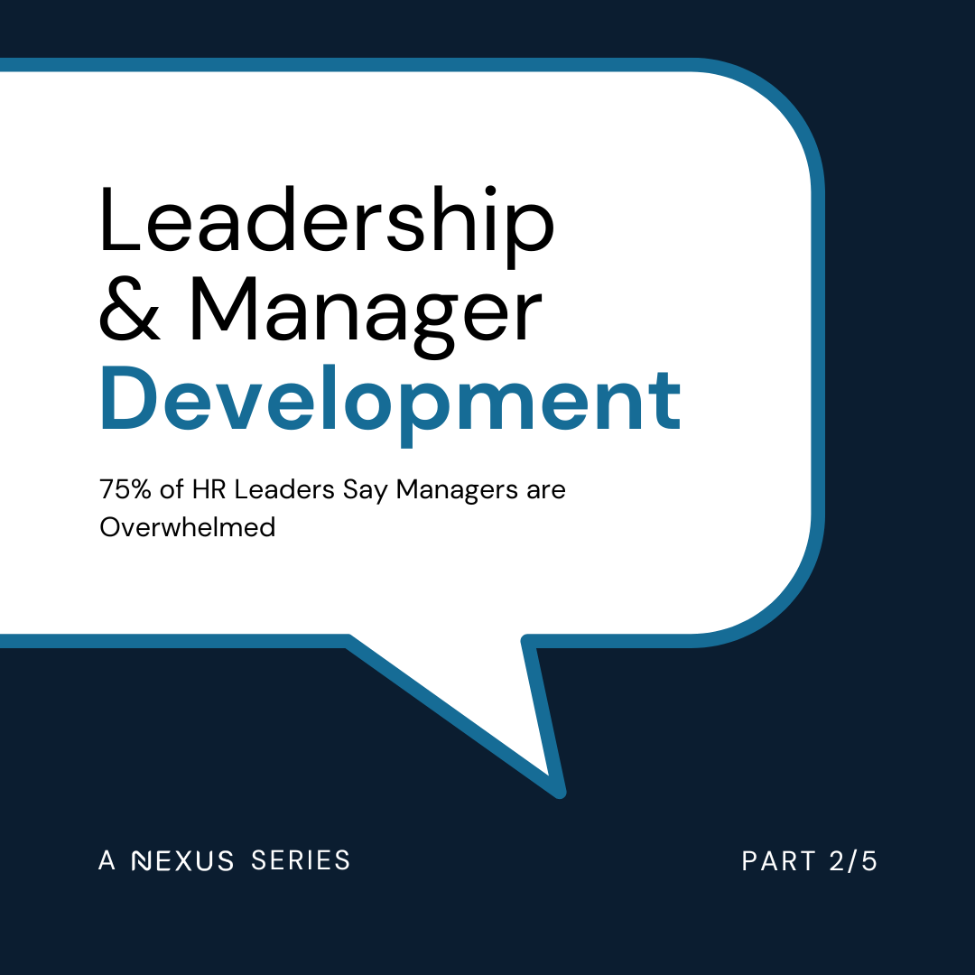 Leadership at the Middle: Why Manager Development Is Business-Critical ...
