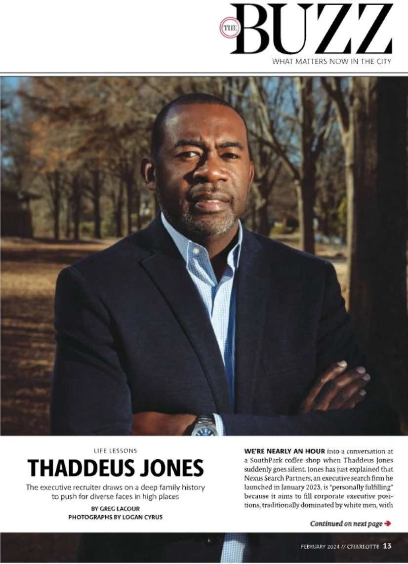 Charlotte Magazine: Life Lessons, Thaddeus Jones — Nexus Search ...