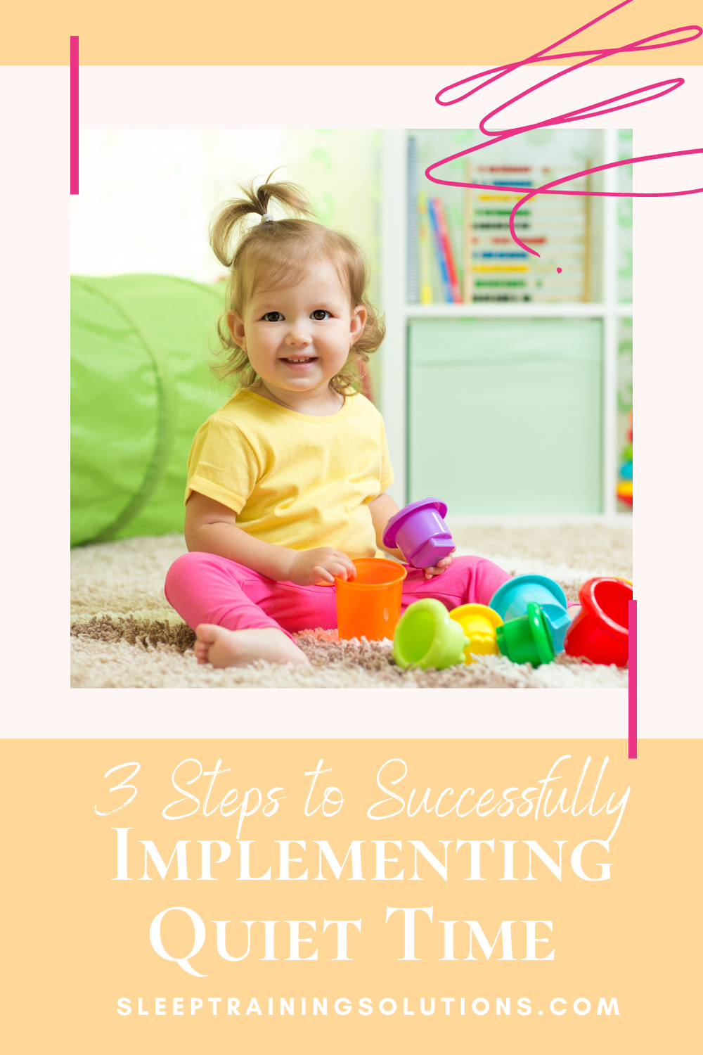 3 Steps to Successfully Implementing Quiet Time — Baby Sleep Training ...