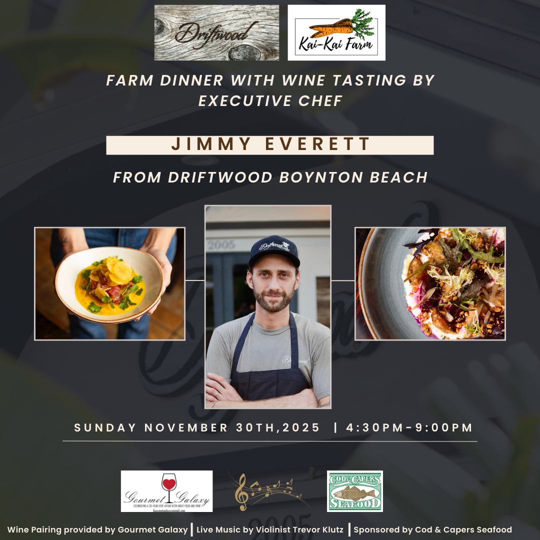 Farm Dinner with Wine Tasting by Executive Chef Jimmy Everett from ...