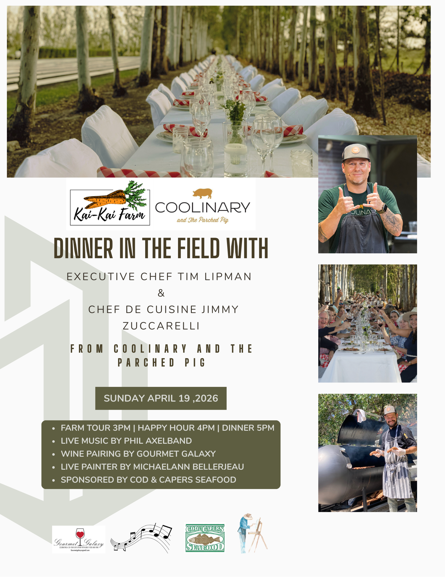 Dinner In the field with Executive Chef Tim Lipman & Chef de Cuisine ...
