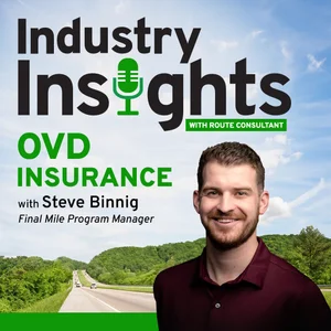 OVD Insurance with Steve Binnig — Route Consultant