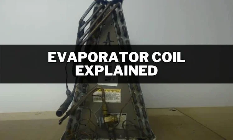 Evaporator Coil Explained: A, N and Z-Coil (All Explained With Pros and ...