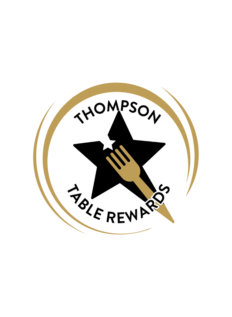 Thompson Table Rewards — Thompson Restaurants