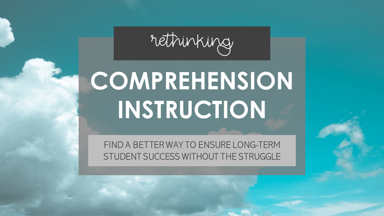 Rethinking Comprehension — Reading Rev