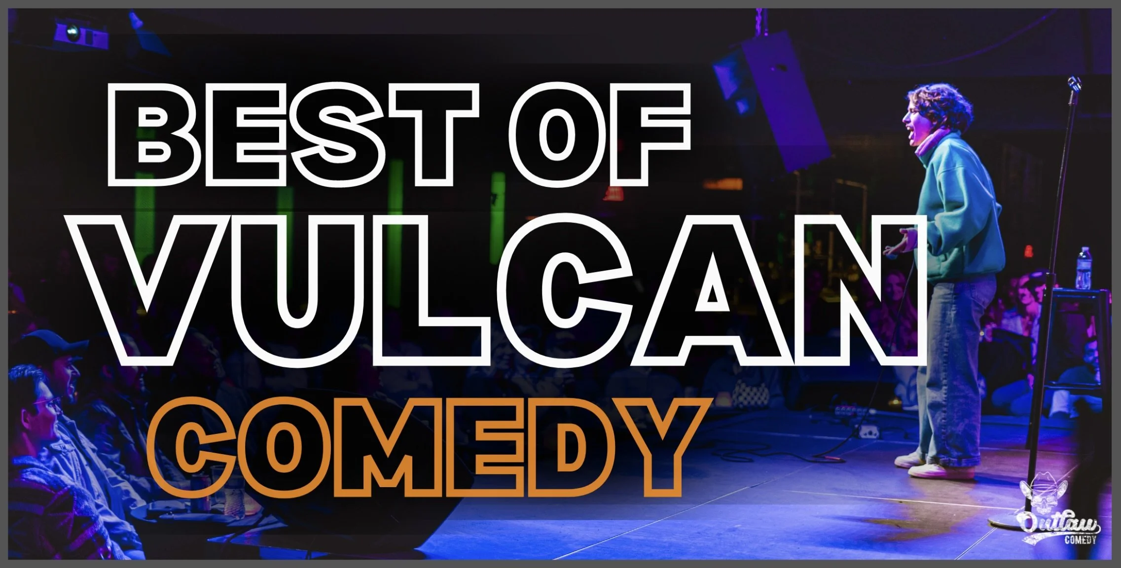 OUTLAW COMEDY