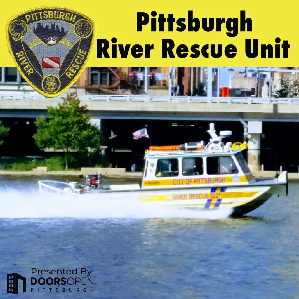 Pittsburgh River Rescue Boat House — DOORS OPEN Pittsburgh