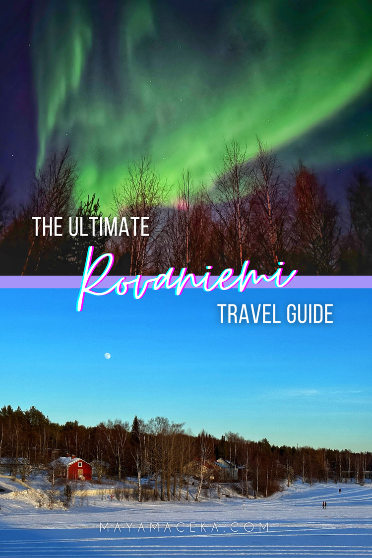 19+ of the BEST Things to Do in Rovaniemi, Finland — Maya Maceka