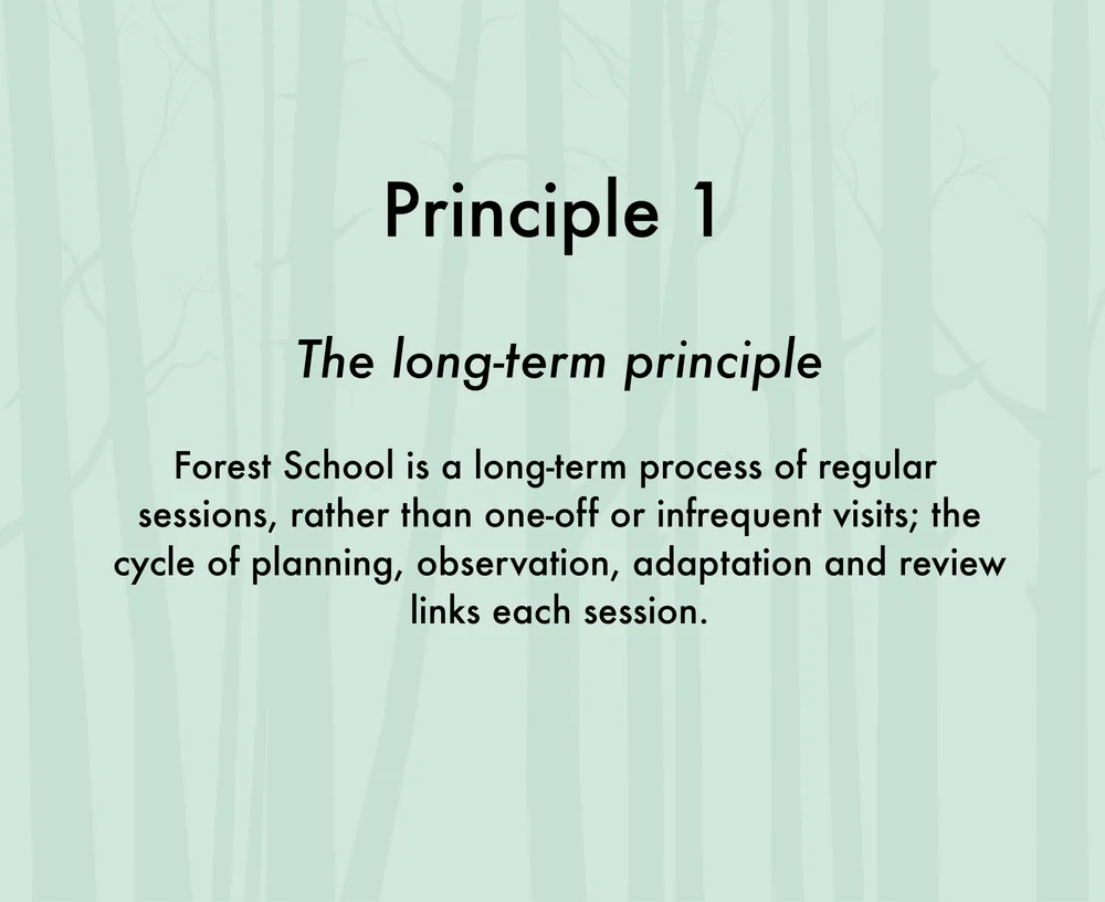 The Forest School Principles — Wildwood Nature School