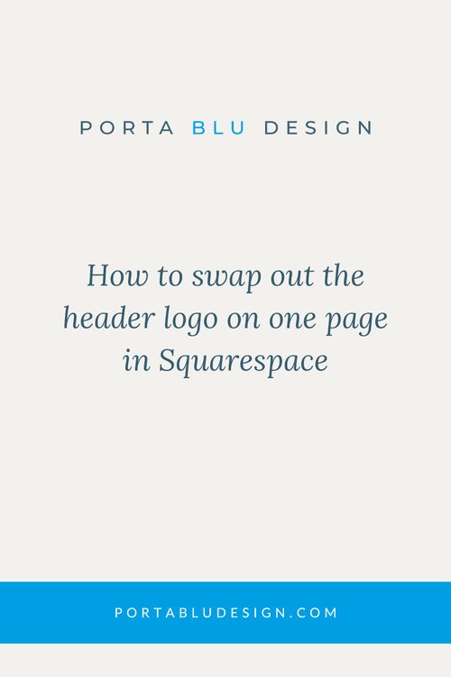 Swap out header logo on one website page — Porta Blu Design