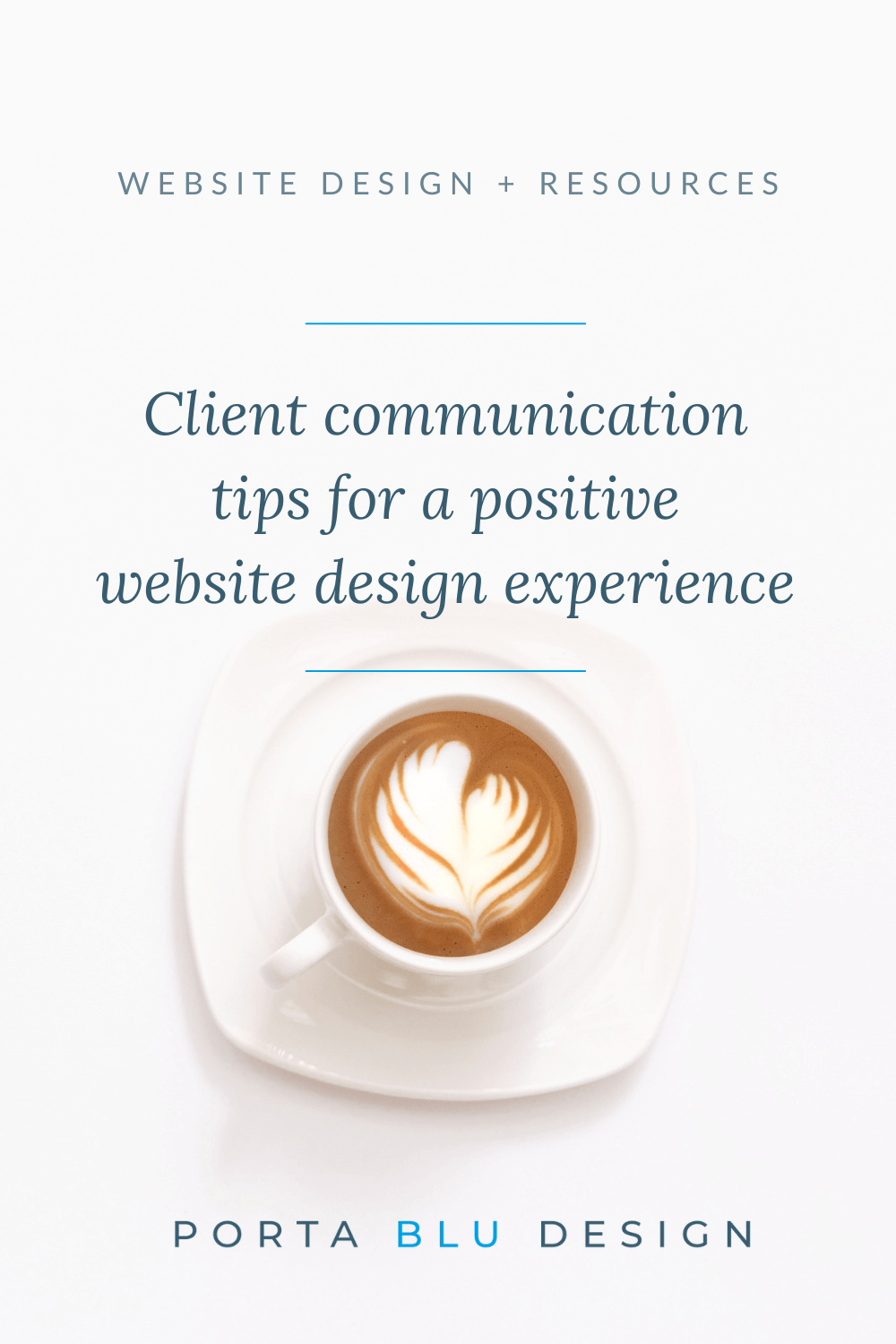 Tips for a better website client experience — Porta Blu Design