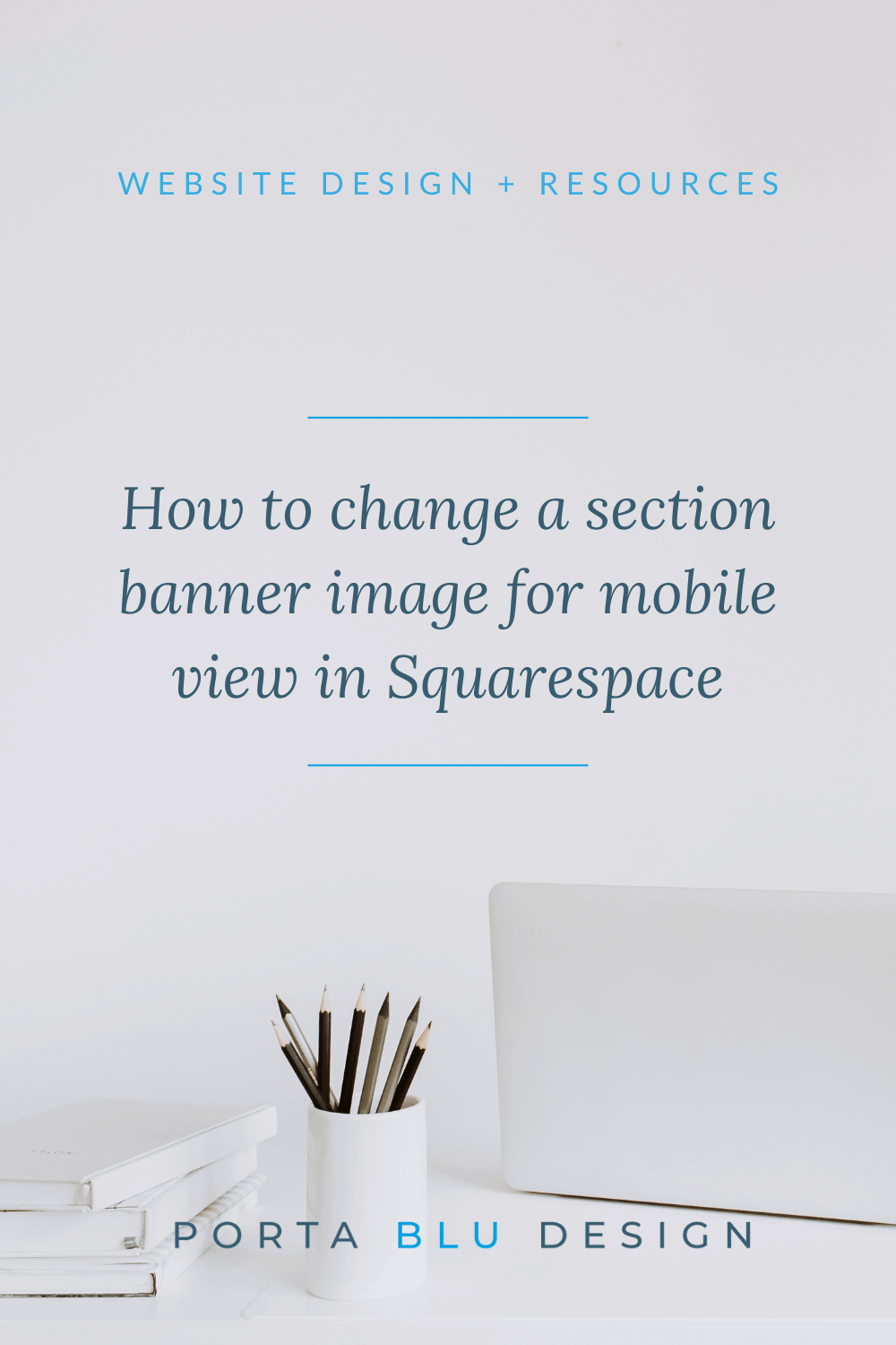 Swap a banner image on mobile view — Porta Blu Design