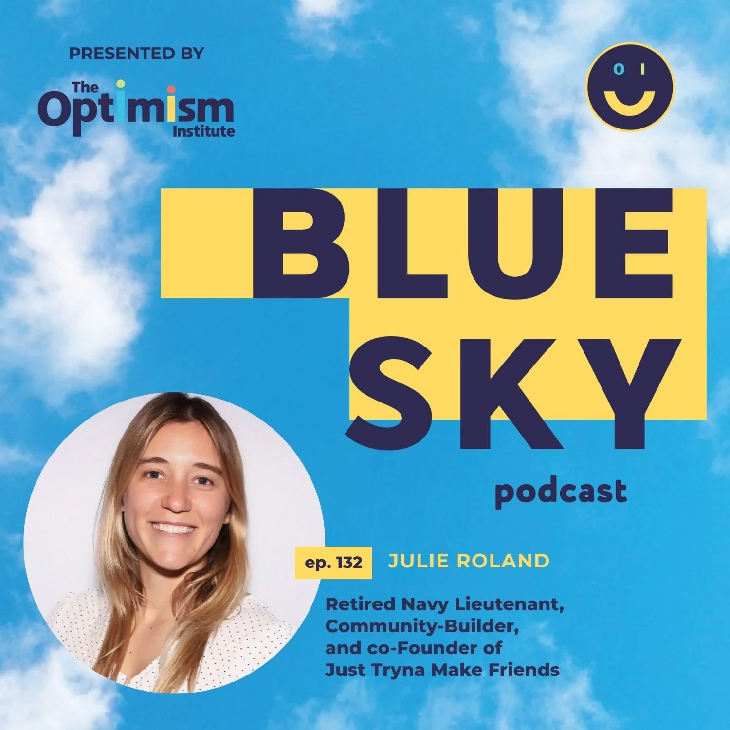 The Optimism Institute | The Blue Sky Podcast: Get Inspired