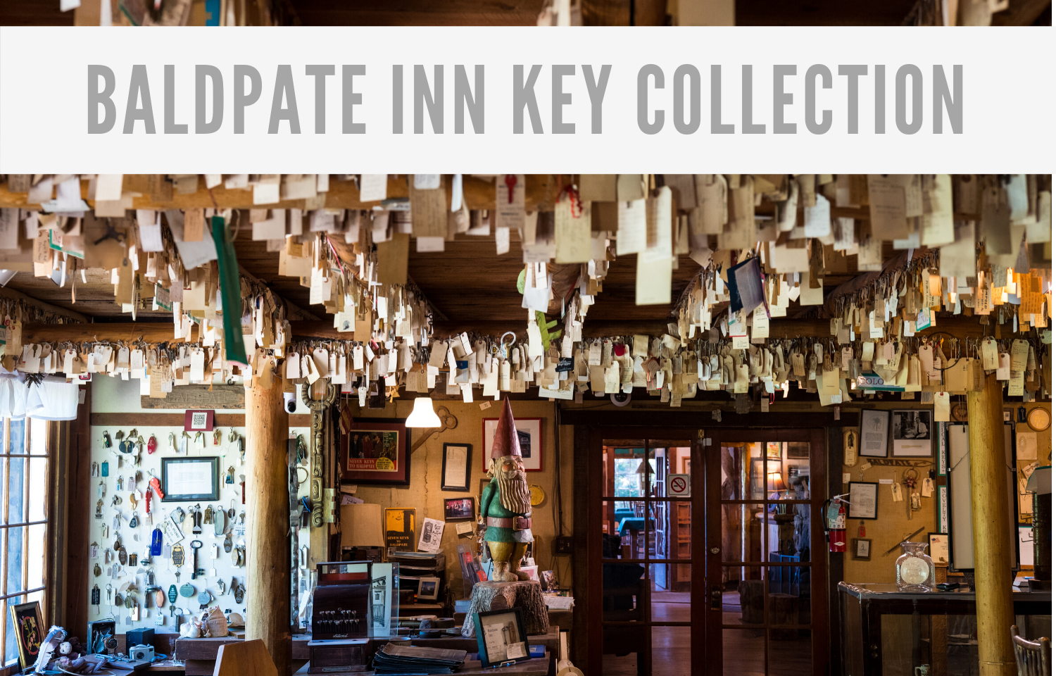 The Baldpate Inn Key Collection — Travels and Curiosities | Curious ...