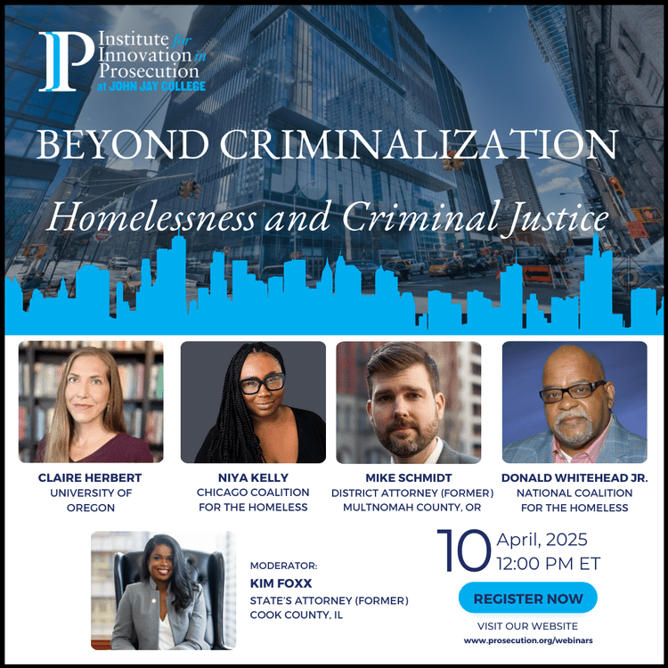 Homelessness and Criminal Justice — prosecution.org