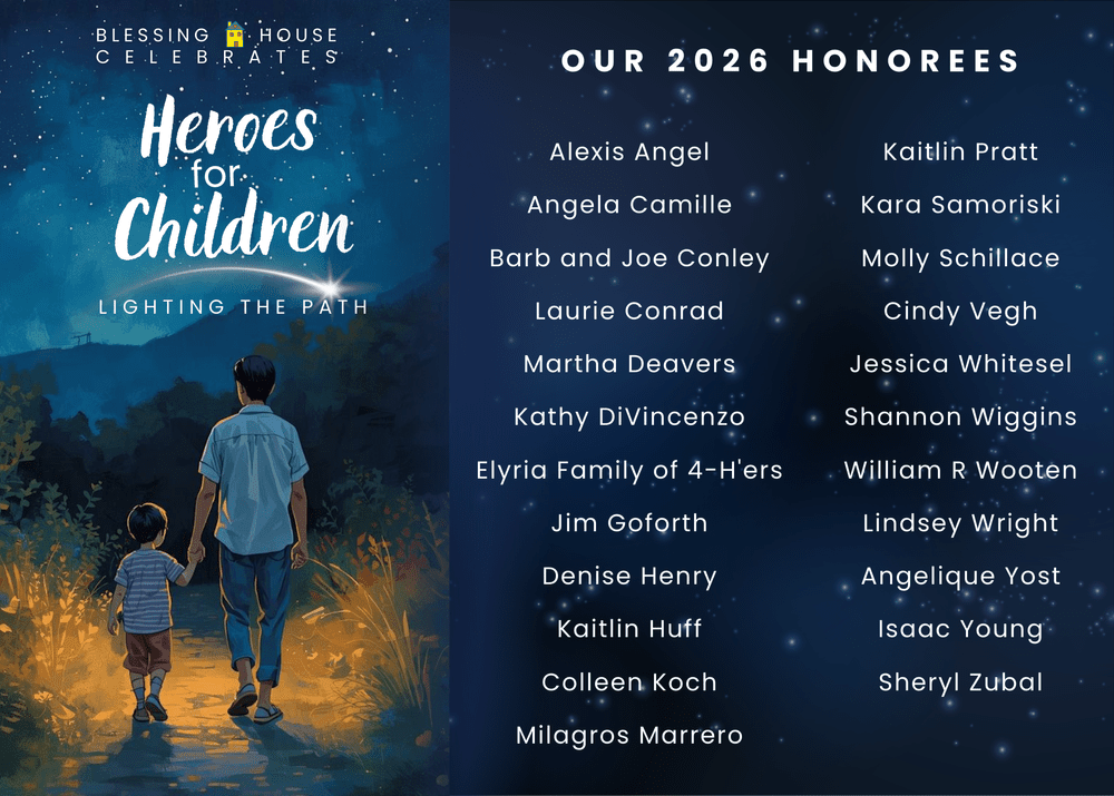 Heroes for Children — Blessing House