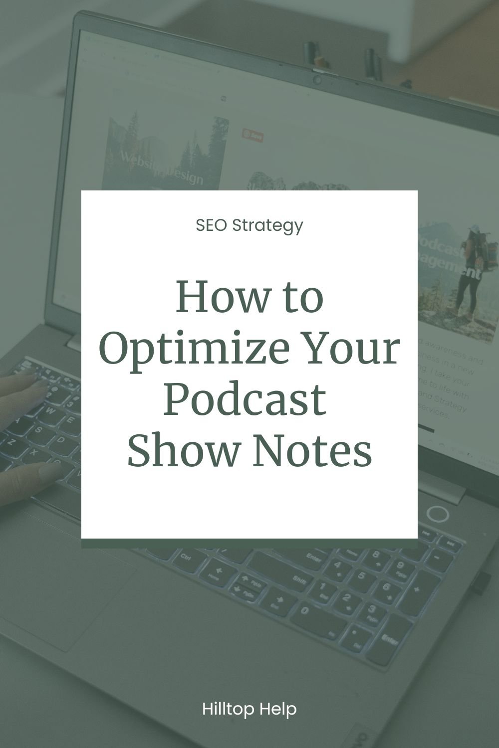 SEO for Podcasts: How to Grow Your Audience — Hilltop Help