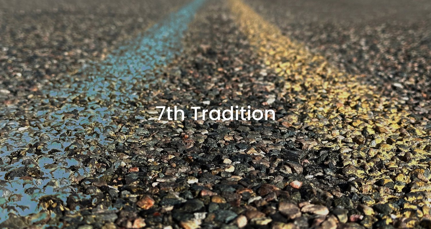 7th Tradition — Keep it Simple A.A.