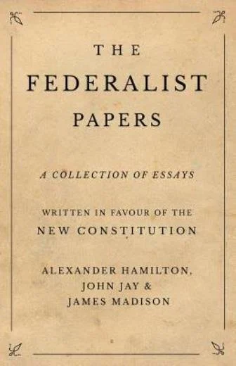 The Federalist Papers — E Pluribus Unum