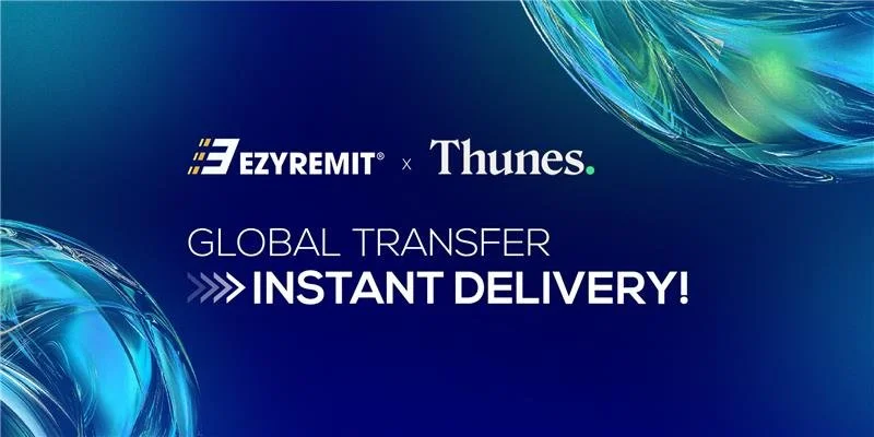 EzyRemit Partners with Thunes to Power Real-Time Global Transfers for the Vietnamese Diaspora ...