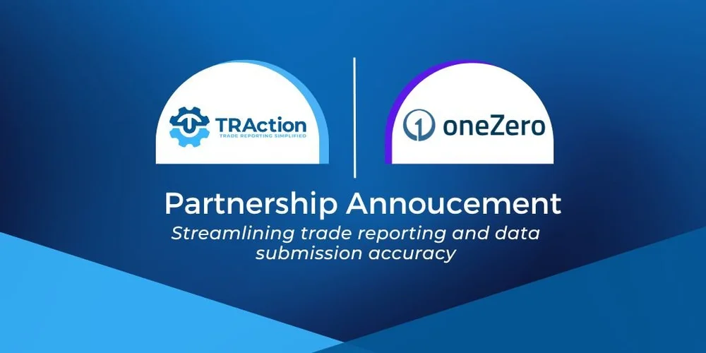 TRAction and oneZero’s Enhanced Integration for Trade Reporting Solutions — FinTech Australia