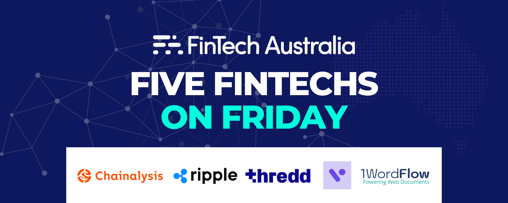 Five Fintechs on Friday, May 12, 2023 — FinTech Australia