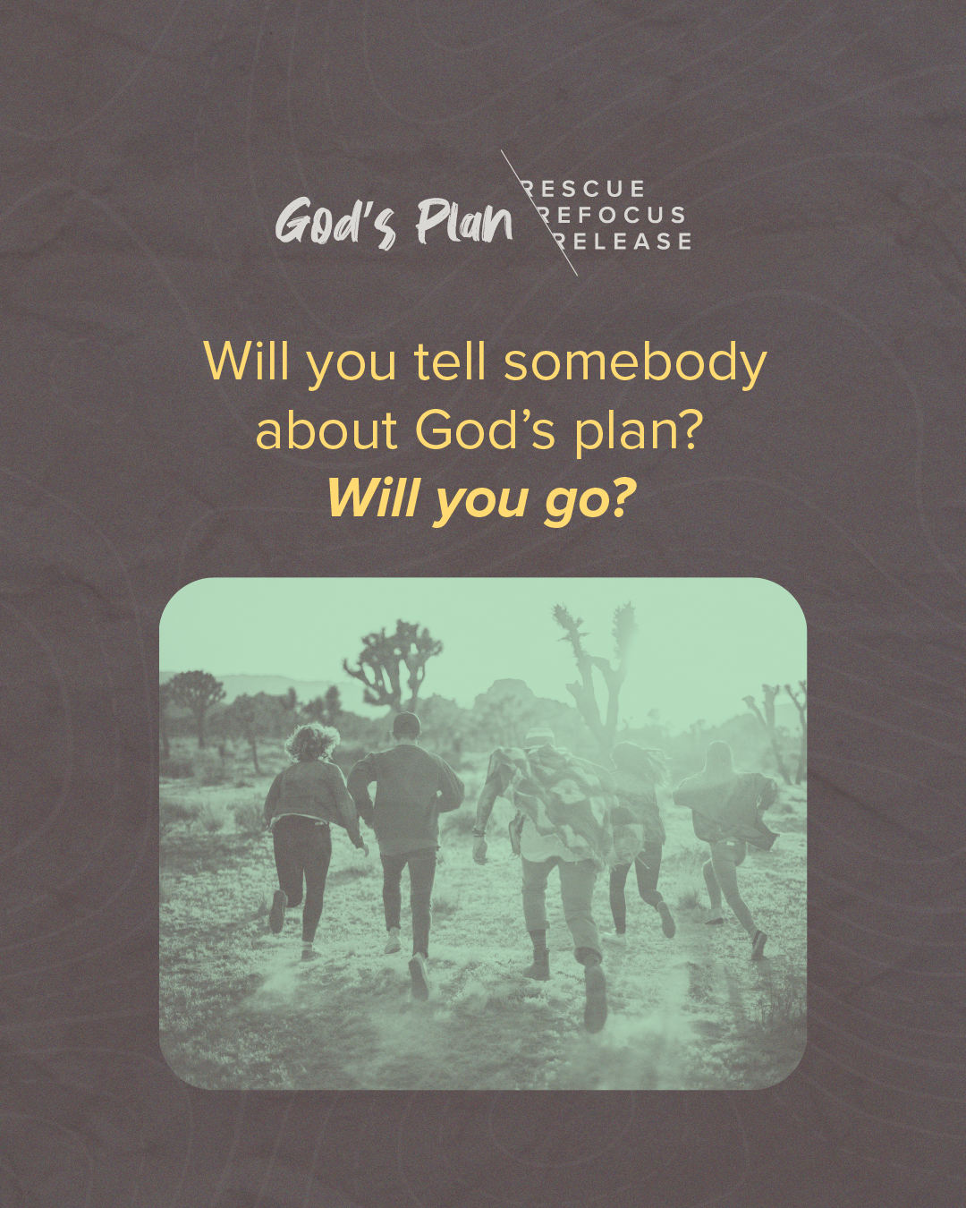 God's Plan Series — 6° INITIATIVE