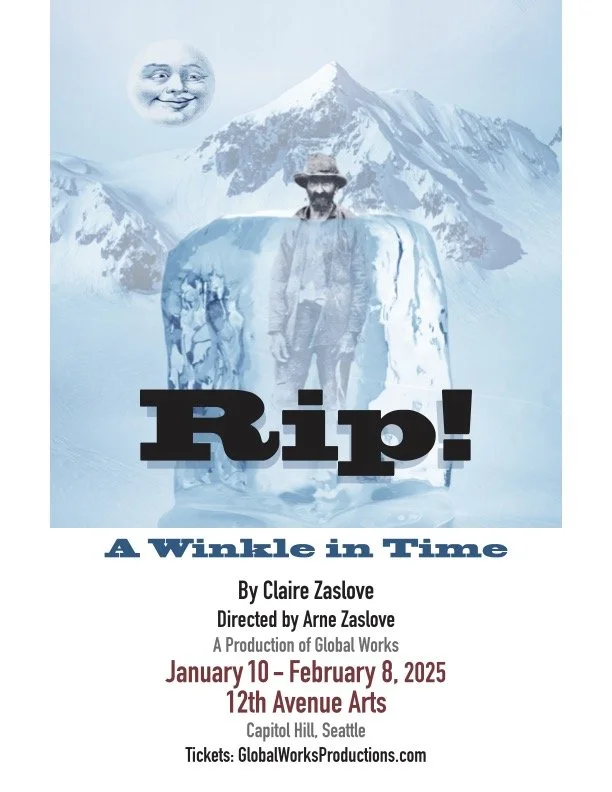 “Rip! (A Winkle in Time)” Hits Its Stride — Claire Zaslove