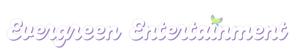 Evergreen Entertainment