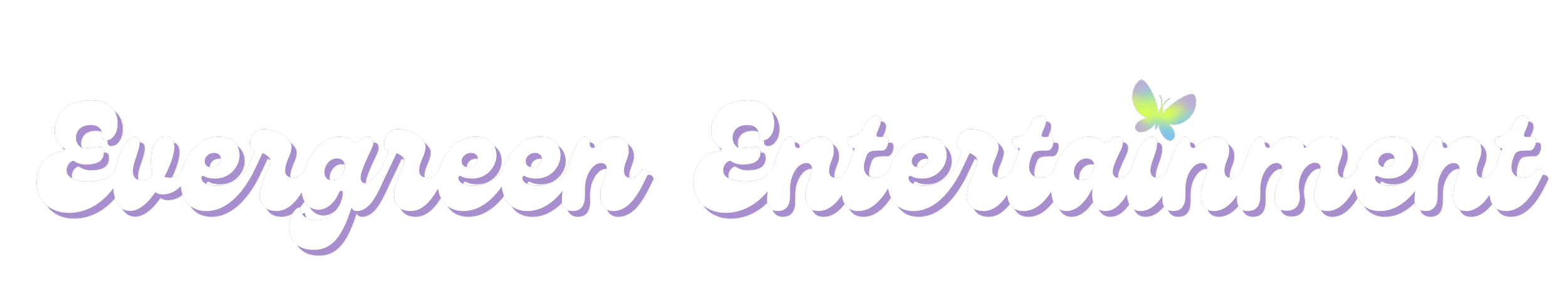 Evergreen Entertainment