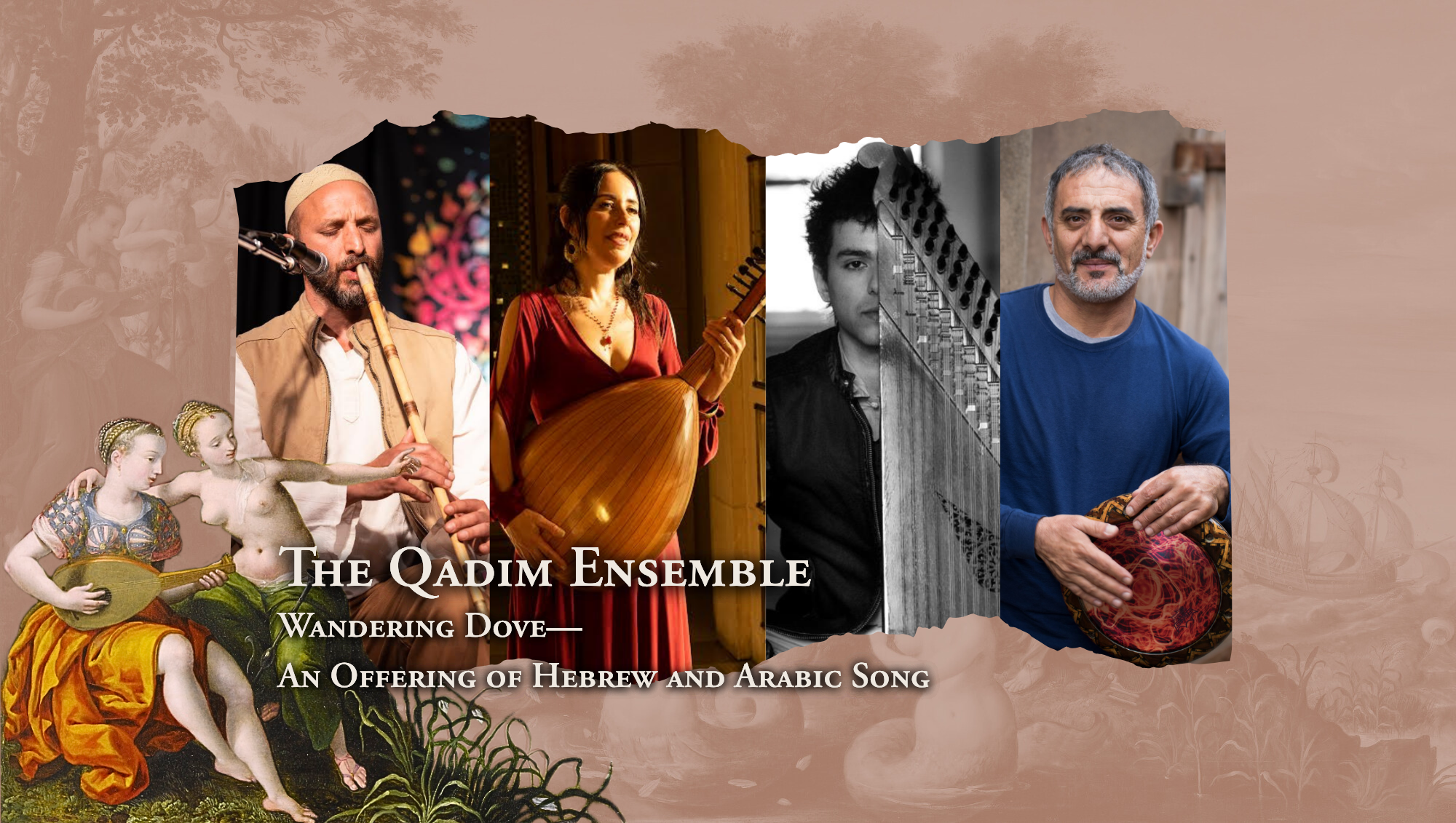 SFEMS presents The Qadim Ensemble: Wandering Dove—An Offering of Hebrew ...