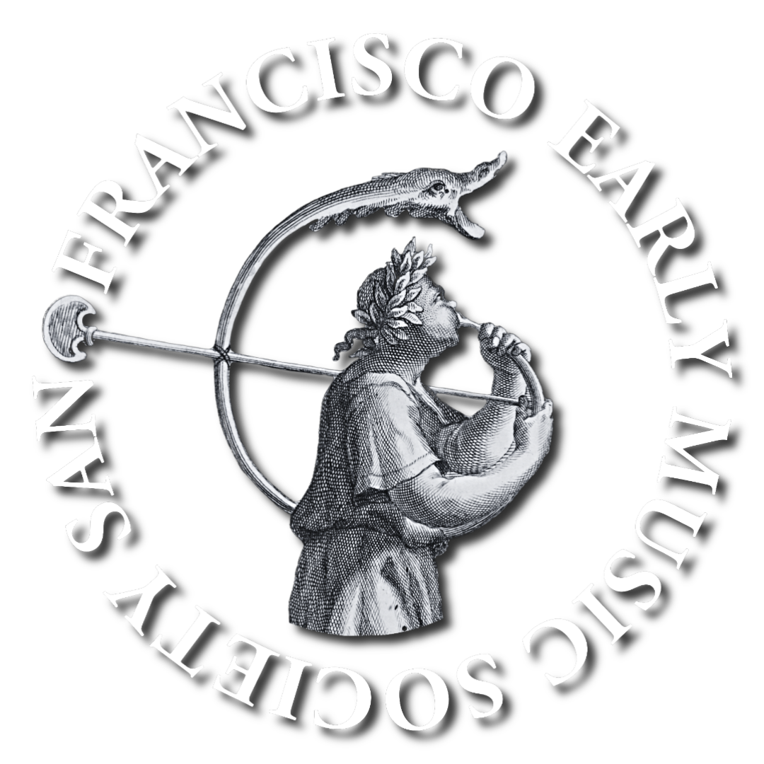 About SFEMS — The San Francisco Early Music Society