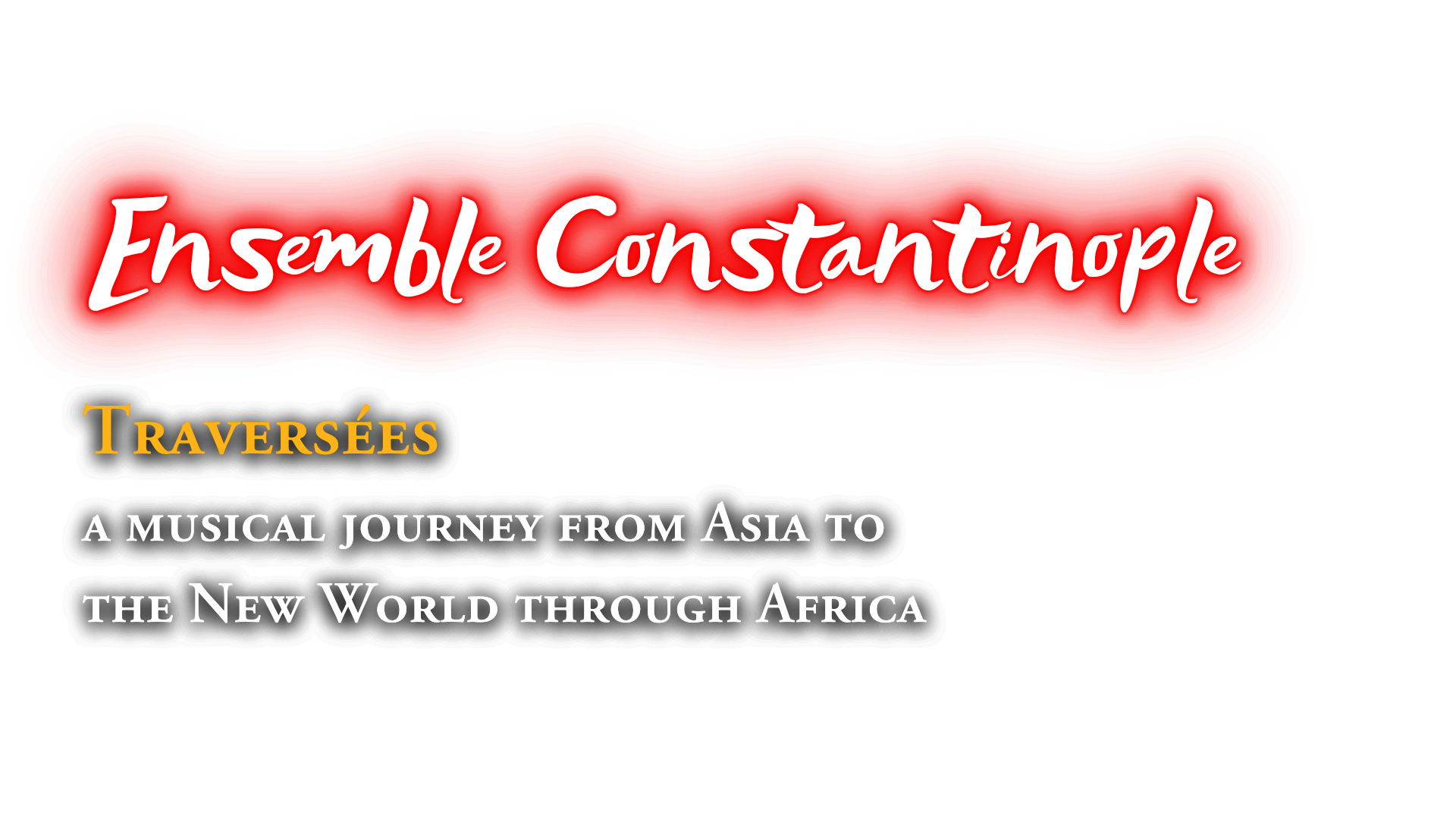 Ensemble Constantinople Virtual Program | Discover. Experience. Join ...