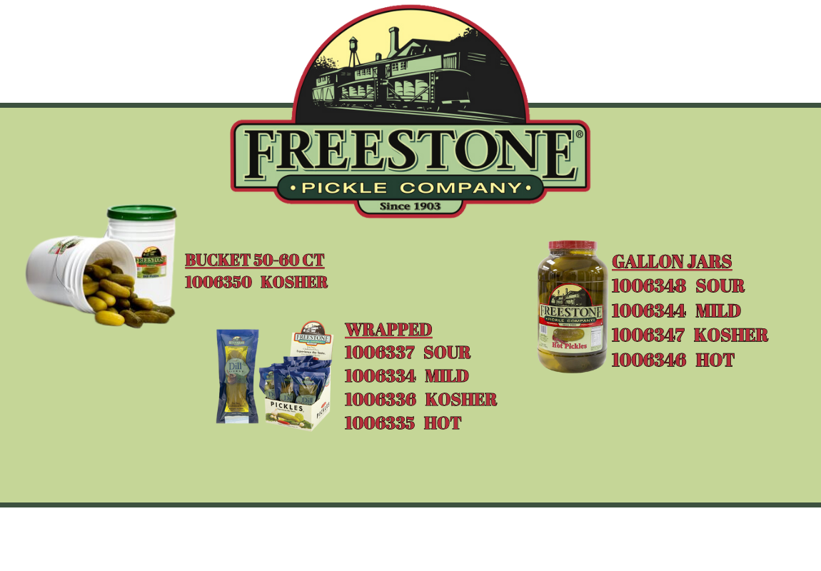 FREESTONE PICKLES — United Wholesale