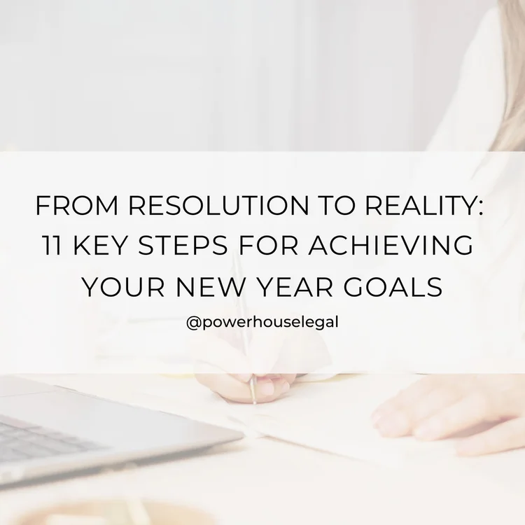 From Resolution to Reality: 11 Key Steps for Achieving Your New Year ...