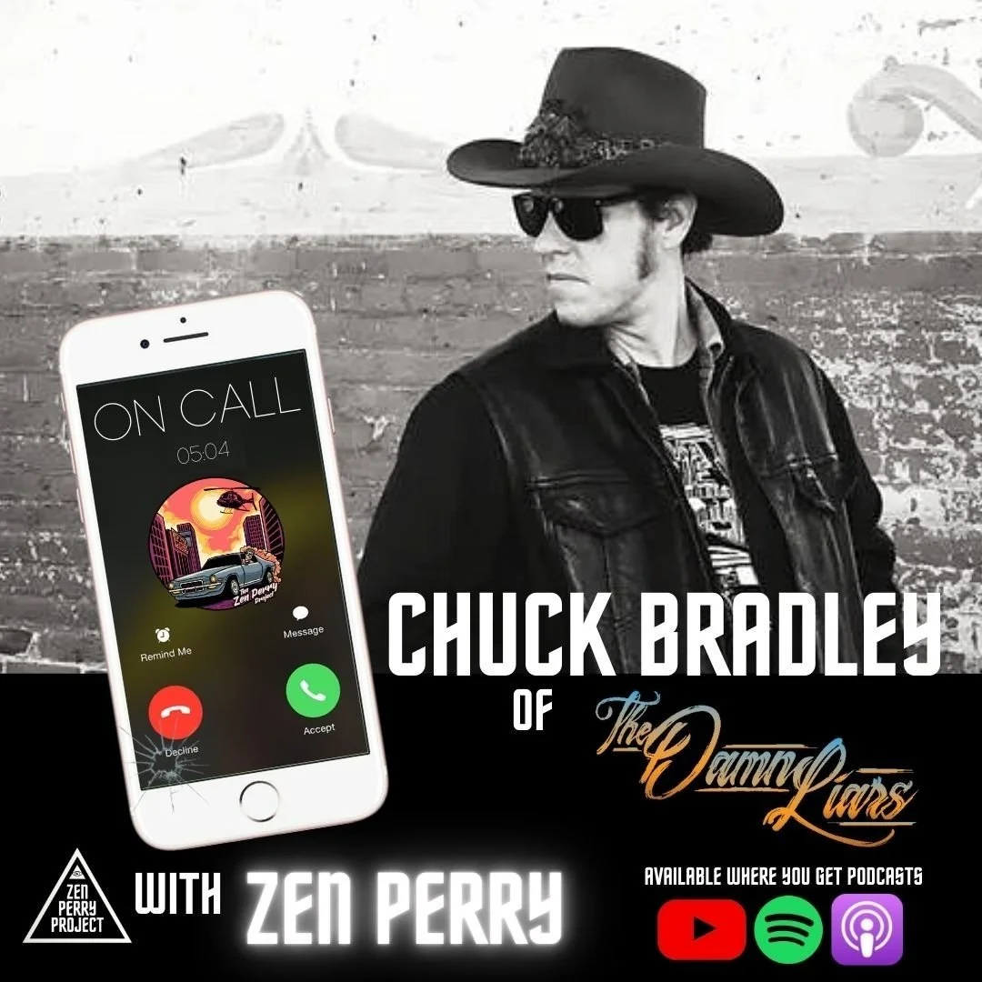 Chuck Bradley of the Damn Liars — zenperryproject.com