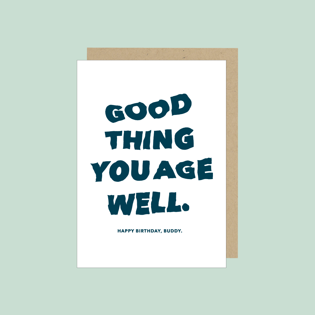 Happy Birthday Older Card — Formidably Impressed