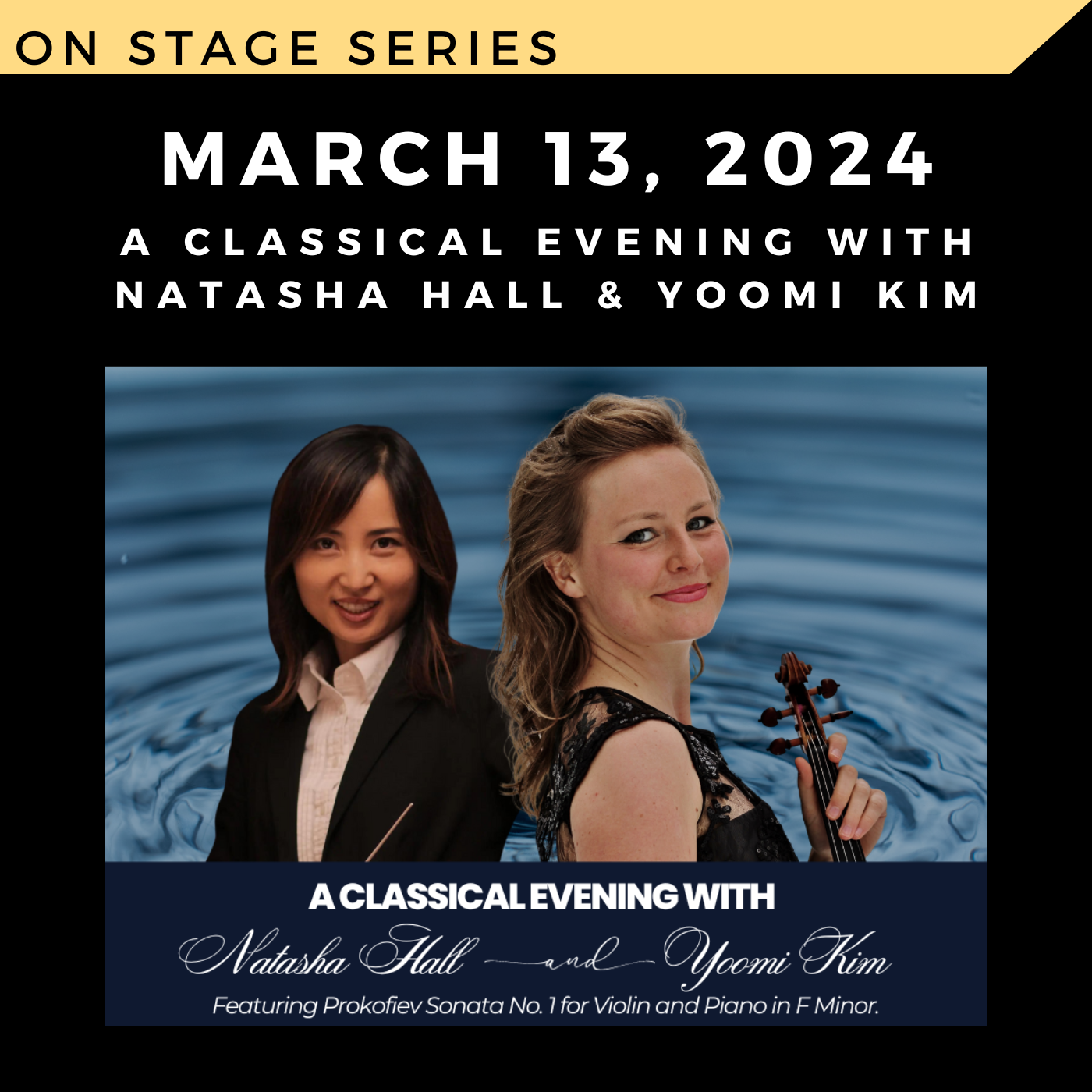 A Classical Evening with Natasha Hall & Yoomi Kim — Key City Theatre