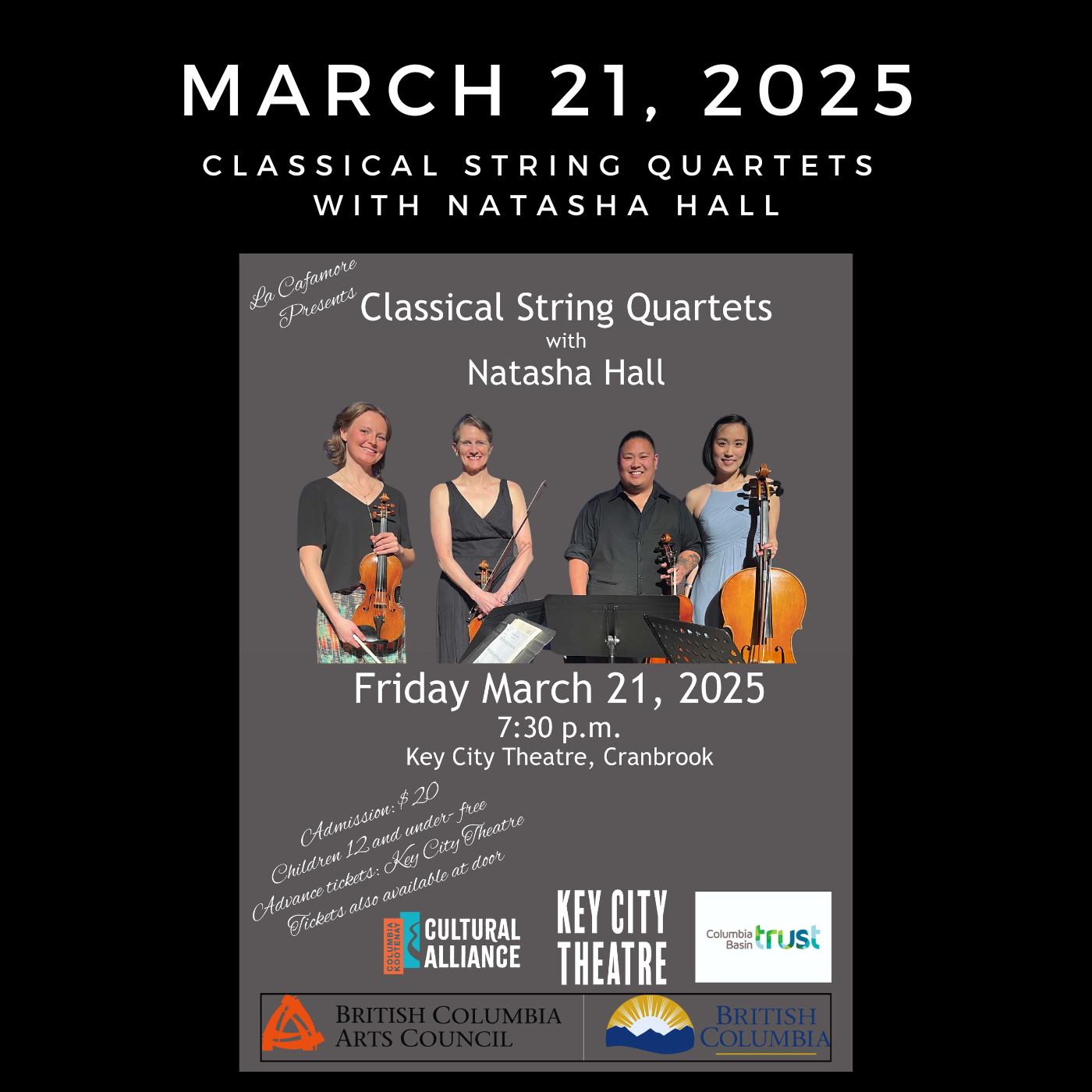 Classical String Quartets with Natasha Hall and La Cafamore — Key City Theatre