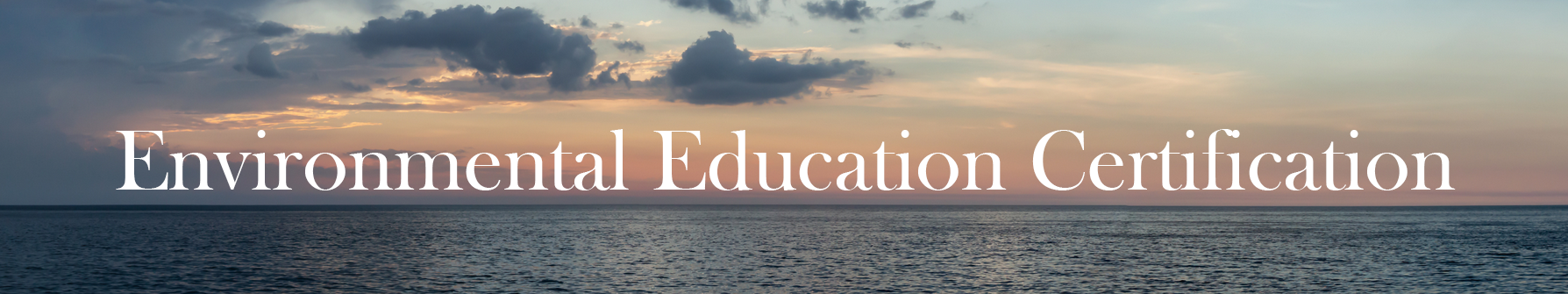 Virginia's Environmental Education Certification Program — Virginia ...