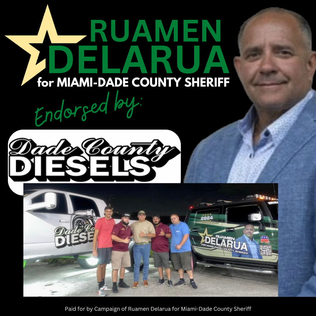 Ruamen DelaRua For Miami-Dade County Sheriff 2024