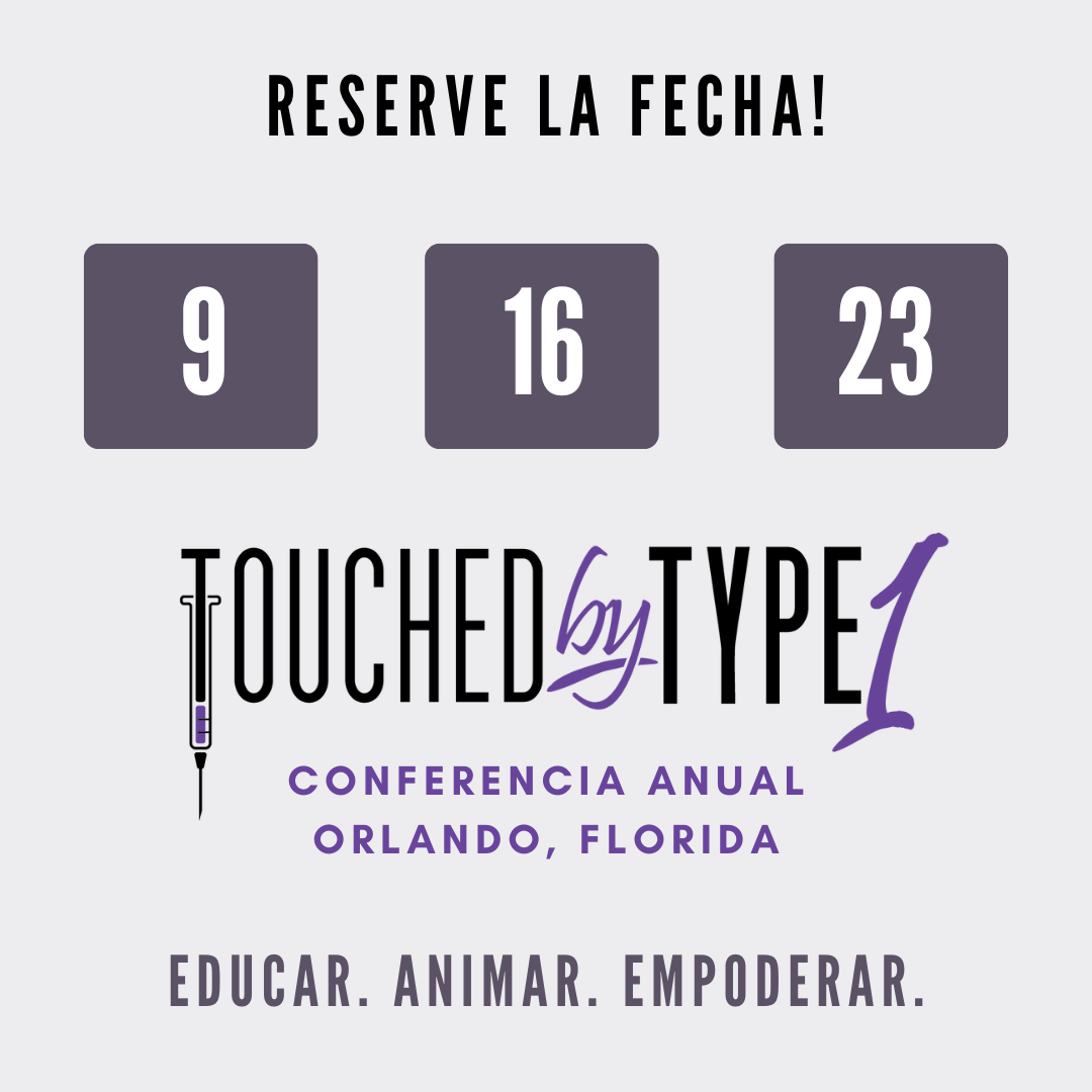 Annual Type 1 Diabetes Conference — Touched By Type 1