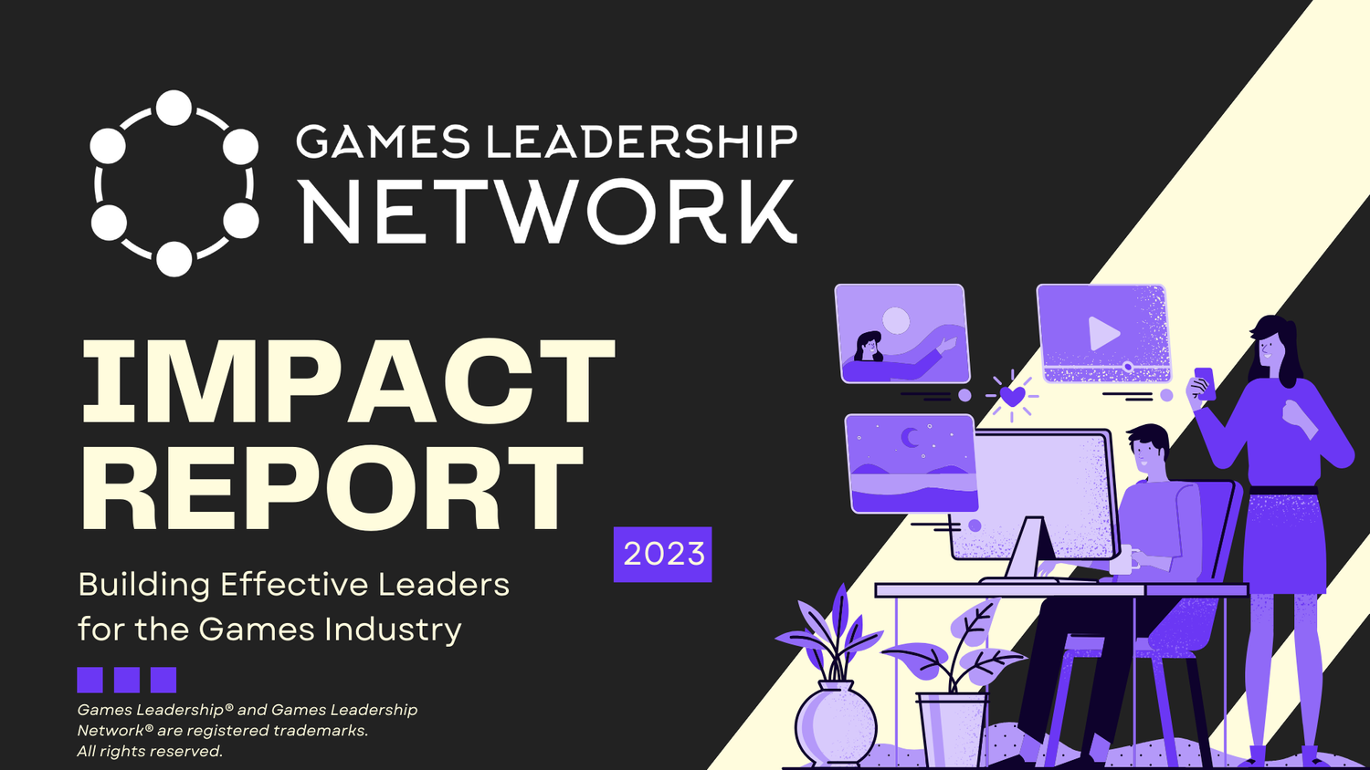 Games Leadership Network