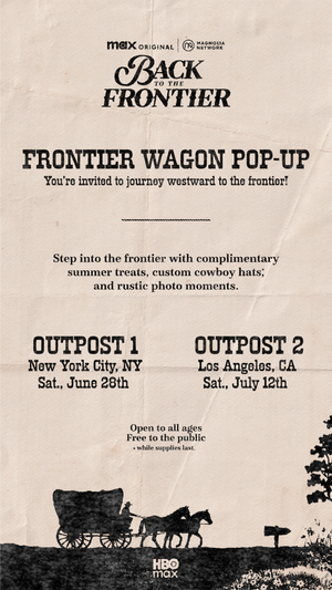 Frontier Wagon NYC Pop-Up by HBO Max and Magnolia Network — NYC for FREE